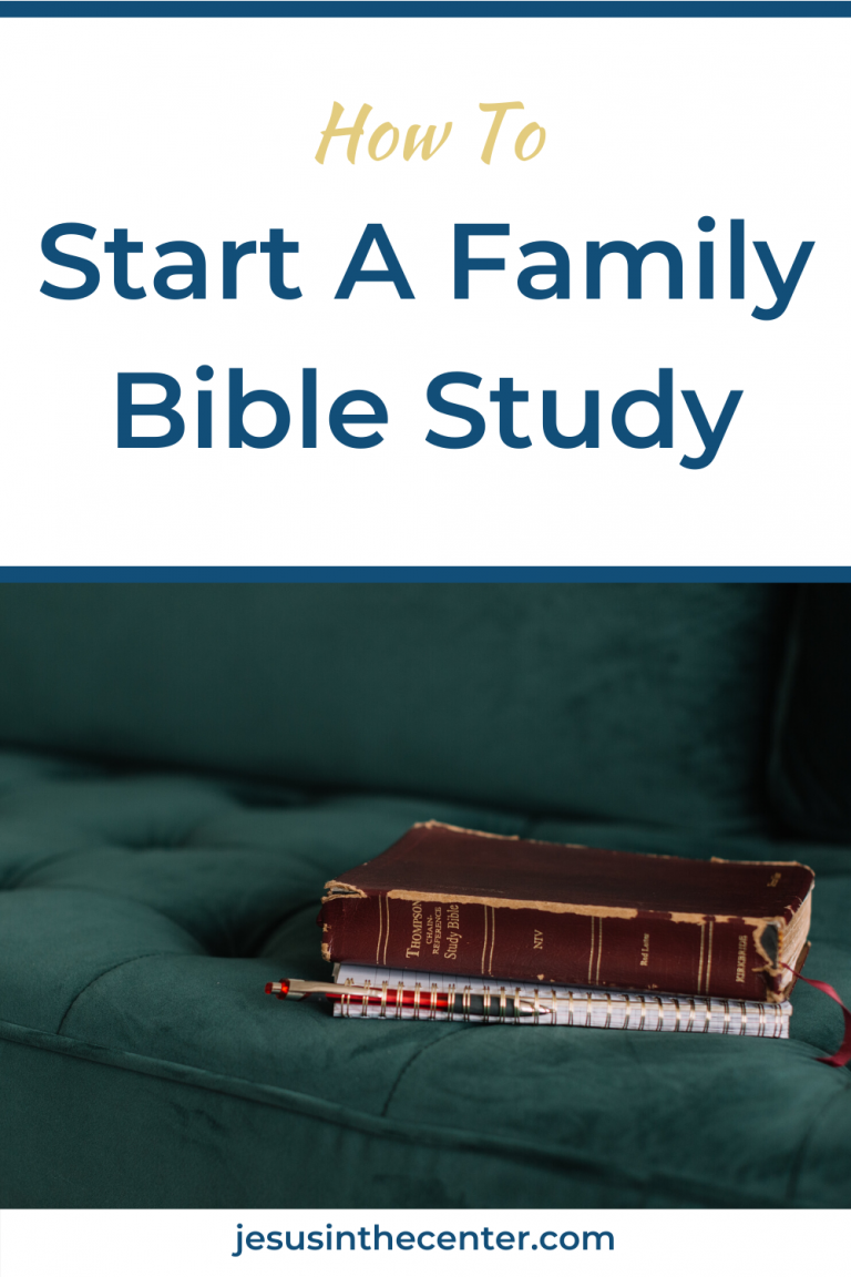 5 Steps to Creating a Realistic Family Bible Study Routine | Jesus in ...