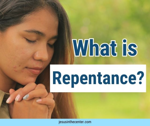 New Believers Guide to Repentance | Jesus in the Center